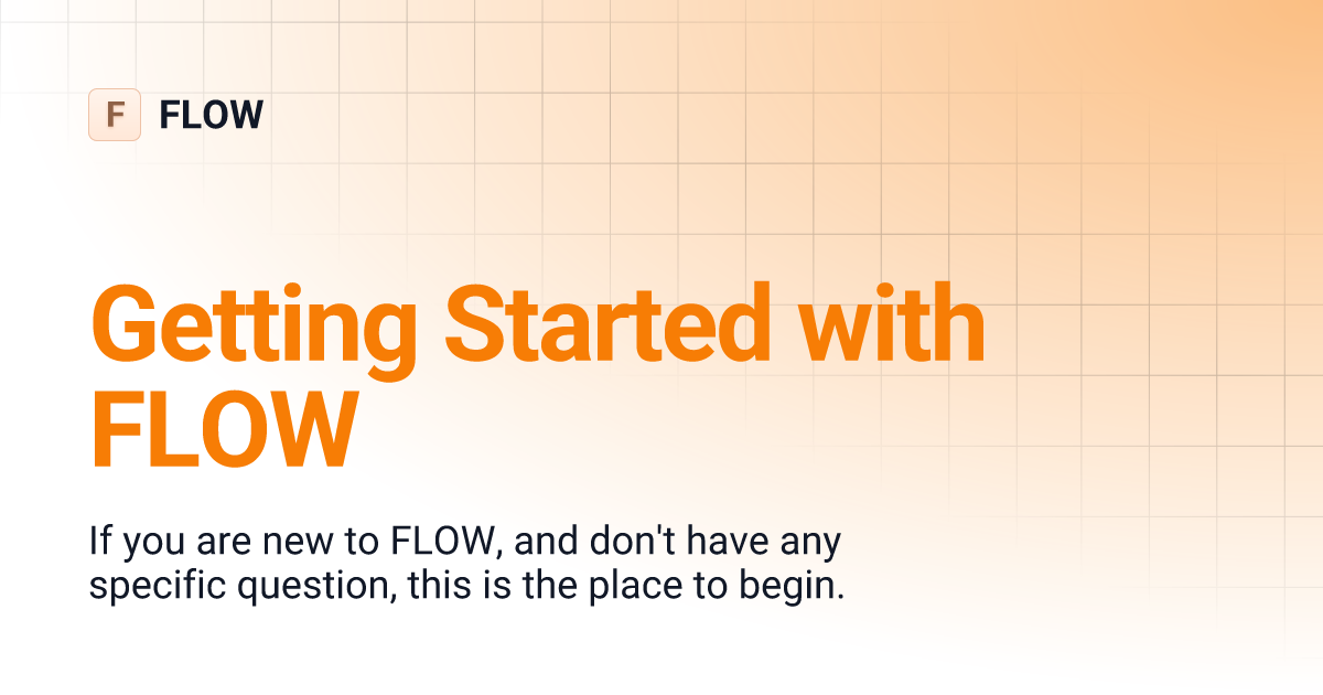 Getting Started with FLOW | FLOW