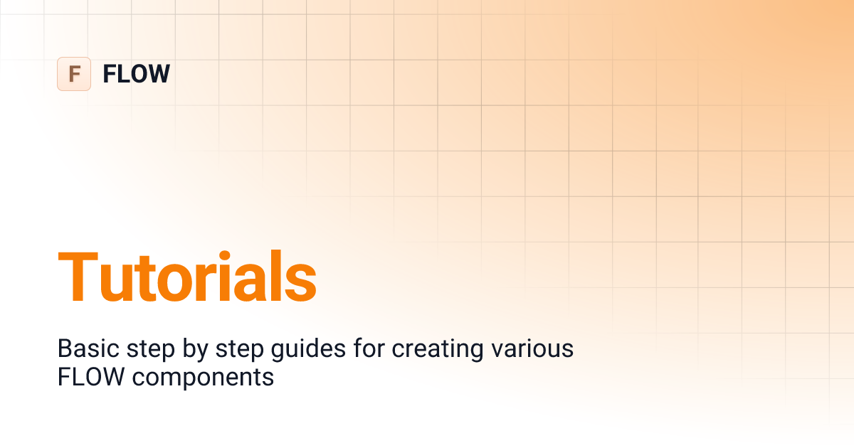 Tutorials | FLOW