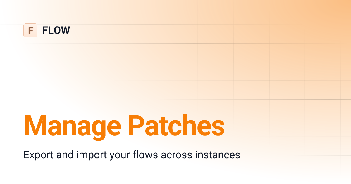 Manage Patches | FLOW
